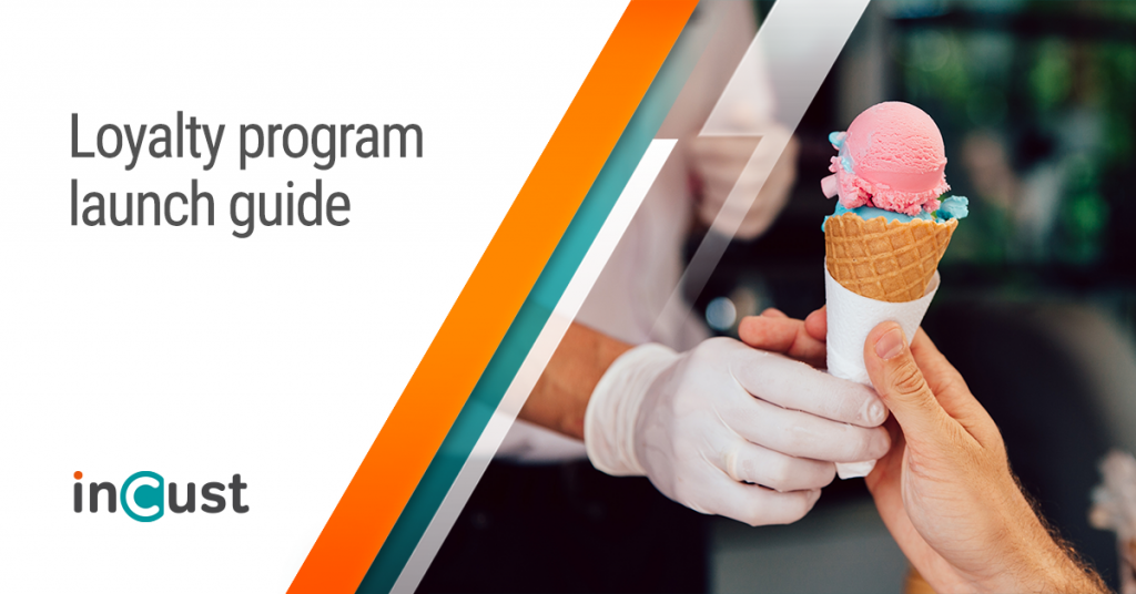 loyalty-program-launch-guide – inCust Global
