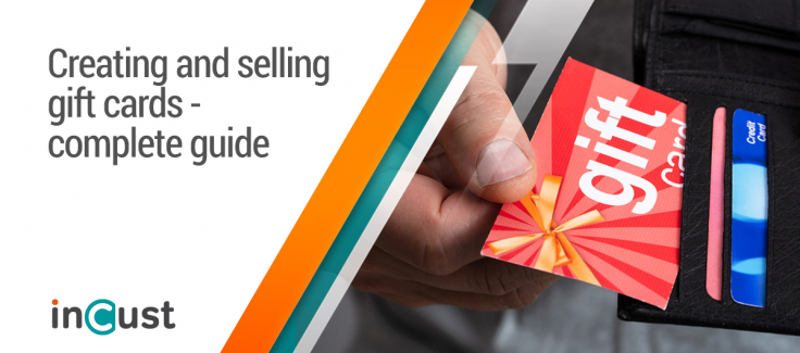 Gift cards and their varieties: how to create, issue, and sell – inCust ...